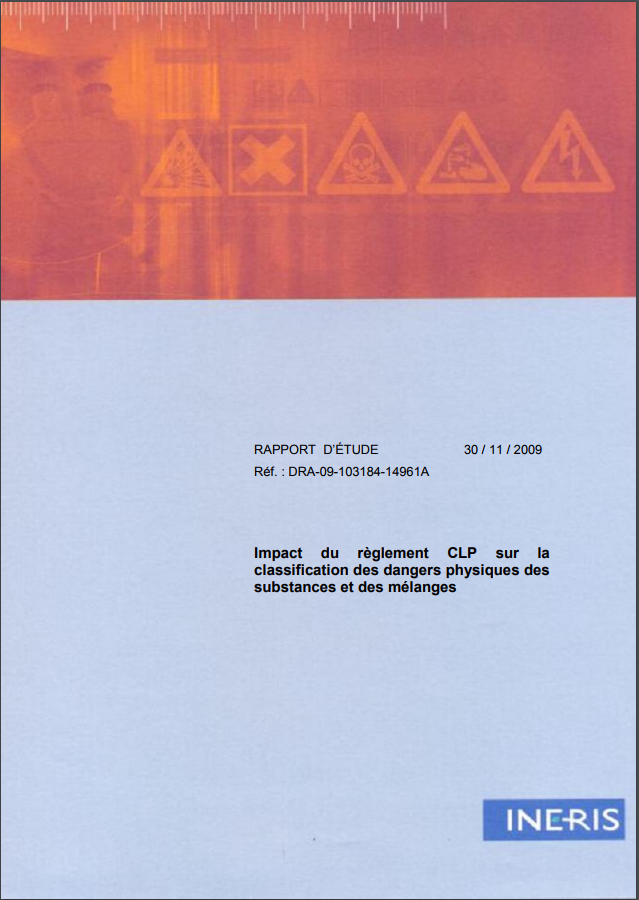 Impact du règlement CLP sur la classification des dangers physiques des ...